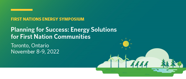 2022 First Nations Energy Symposium